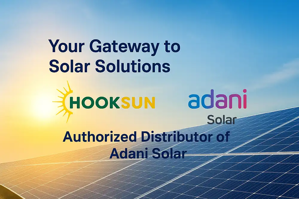 Your Gateway to Solar Solutions – Hooksun, Authorized Distributor of ...